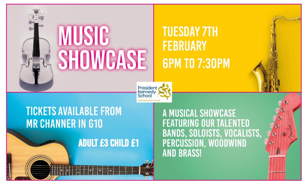 President Kennedy School - Music Showcase in February...come and see ...
